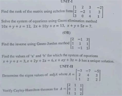 find the rank of the matrix using echelon form ⎣⎡ 123 2−20 314 −231 ⎦⎤ s