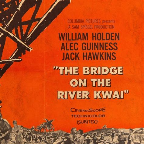 Work As Madness In The Bridge On The River Kwai” 1957 Subtext