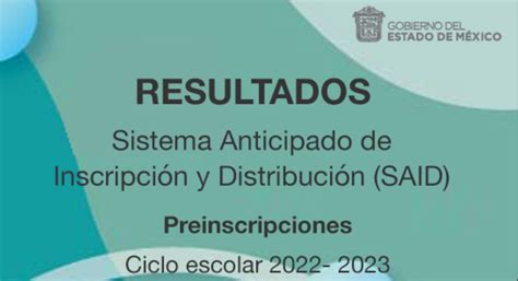 Portal De Consulta Resultados Said 2022 Edomex Preescolar Primaria Y