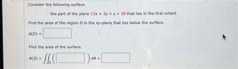 solved consider the following surface the part of the plane