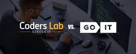 Coders Lab Vs Goit Porównanie Kursów Programowania Szkoła It