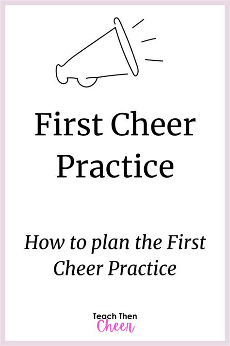 First Cheer Practice Teach Then Cheer