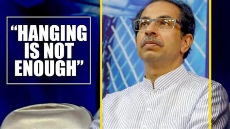 Hyderabad Horror Shiv Sena Expresses Outrage Says Hanging Not Enough