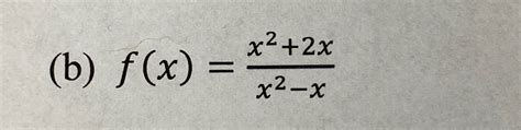 Solved Find Vertical Asymptotes And Holes Using Limits