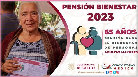 ≫ Pensión Bienestar 2023 Montos Requisitos Documentación