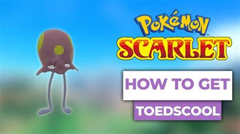 How To Catch And Evolve Toedscool In Pokemon Scarlet Violet In Scarlet Pokemon Type