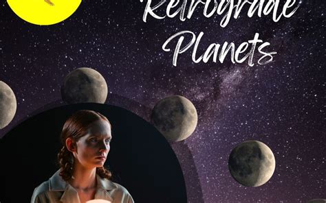 The Influence Of Retrograde Planets Navigating Lifes Challenges