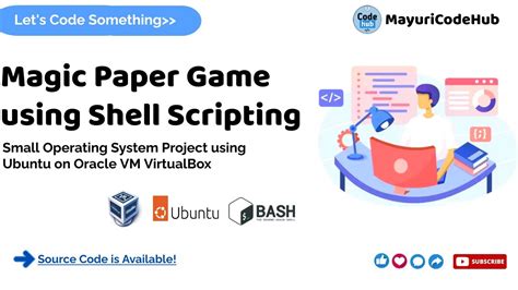 Magic Paper Game In Shell Scripting Operating Systems Project