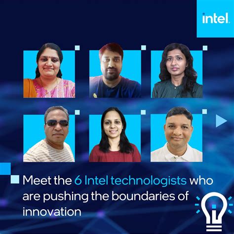 Kanup Prabhu On Linkedin Meet The 6 Intel Technologists Who Are Pushing The Boundaries Of