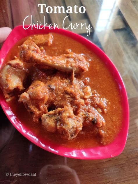 Tomato Chicken Curry Theyellowdaal
