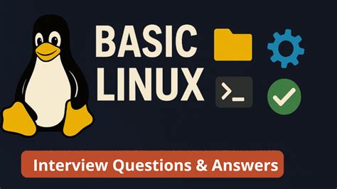 Top Linux Interview Questions And Answers For July 2025