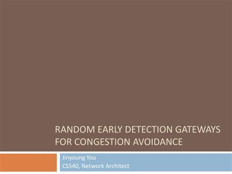 PPT Random Early Detection Gateways For Congestion Avoidance