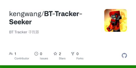 Github Kengwang Bt Tracker Seeker Bt Tracker