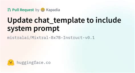 Mistralai Mixtral X B Instruct V Update Chat Template To Include System Prompt