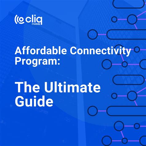 Cliq Mobile On Linkedin What Is The Affordable Connectivity Program