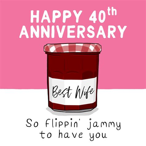 Best Wife Jar Of Jam Ruby Anniversary Confetti Exploding Greetings Car