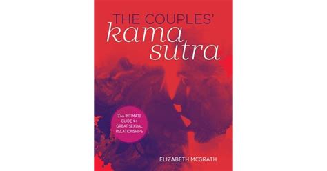 The Couples Kama Sutra The Intimate Guide To Great Sexual