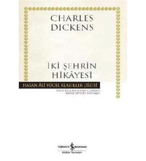 Hasan Ali Yücel Klasikler Dizisi İki Şehrin Hikayesi