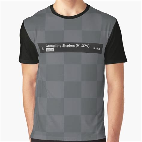 Unreal Shaders Compilation Graphic T Shirt For Sale By Sephius