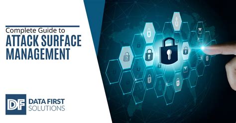 complete guide to attack surface management data first solutions