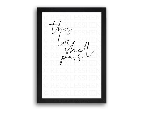 This Too Shall Pass A4 Print Recklesshen
