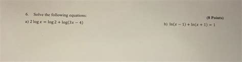 Solved 6 Solve The Following Equations A