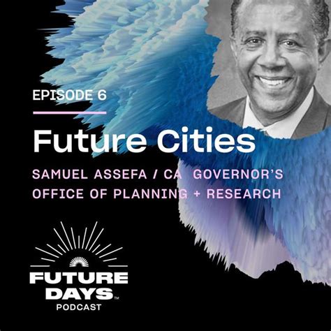 Designing Cities For The Future With Sam Assefa Joanna Ellis