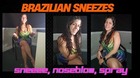 Brazilian Sneezes With Sneeze After Sneeze After Sneeze Brazilain