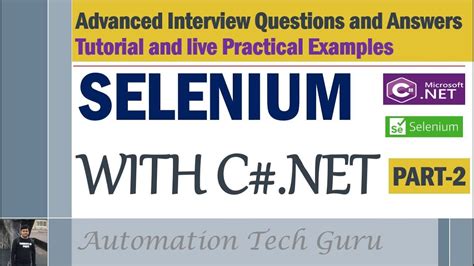 SELENIUM WITH C NET PART Advanced Interview Question Answers Tutorial Practical