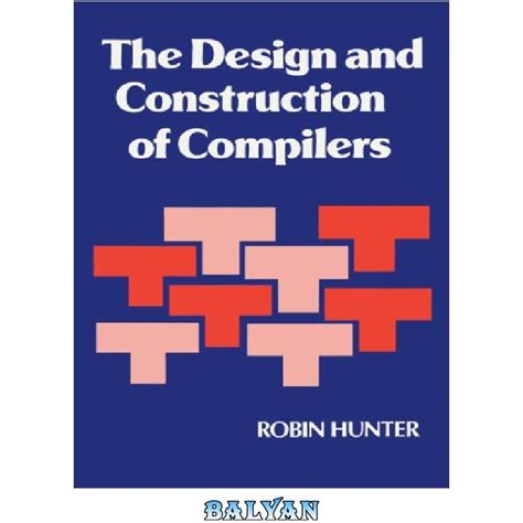 خرید و قیمت دانلود کتاب The Design And Construction Of Compilers ترب