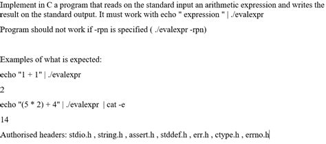 Solved Implement In C A Program That Reads On The Standard