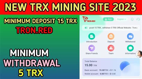Best Trx Mining Site 2023 Minimum Deposit 15 Trx Minimum Withdrawal