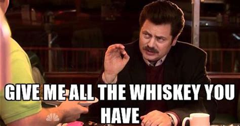 Whiskey Meme List The Best Whiskey Memes On The Internet Thrillist