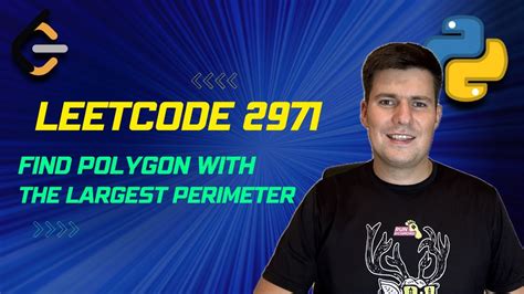 Leetcode 2971 Find Polygon With The Largest Perimeter Python Youtube