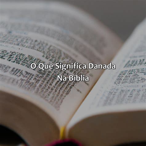 O Que Significa Sega Na Bíblia Retoedu