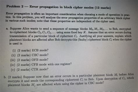 Solved Problem 2 Error Propagation In Block Cipher Modes