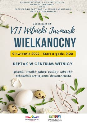ZAPRASZAMY NA JARMARK WIELKANOCNY Miasto I Gmina Witnica
