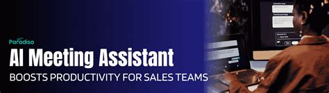 7 Ways Ai Meeting Assistant For Sales Teams For 10x Productivity