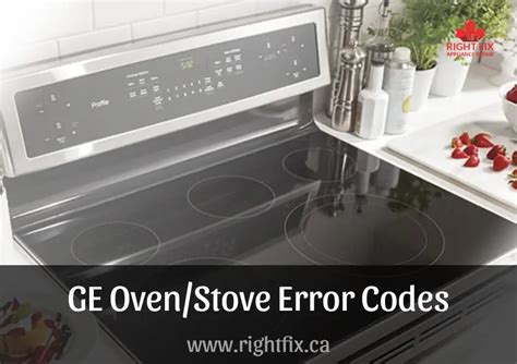 Ge Oven Stove Error Codes What They Mean And How To Fix Them