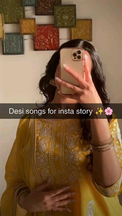 Desi Songs For Insta Story 🌸 Ideas For Instagram Photos Quick