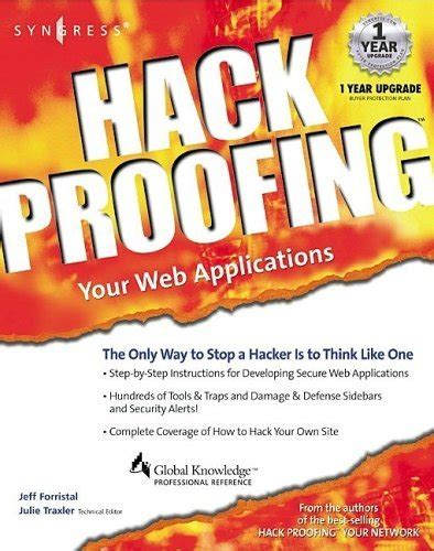 Hack Proofing Your Web Applications By Syngress Goodreads