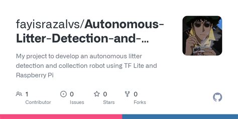 Github Fayisrazalvs Autonomous Litter Detection And Collection Robot