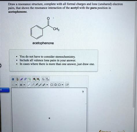 Draw A Resonance Structure Complete With All Formal Charges And Lone Unshared Electron Pairs