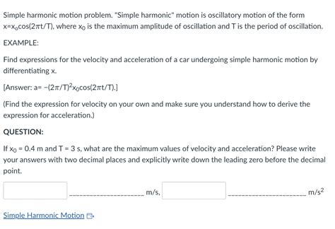 Solved Simple Harmonic Motion Problem Simple Harmonic Chegg