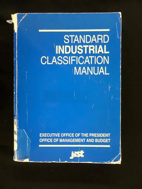 Standard Industrial Classification Manual Office Of Management And