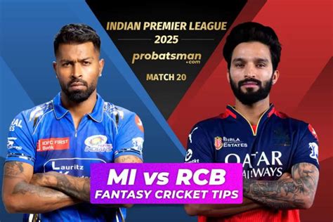 MI Vs RCB Dream11 Prediction Fantasy Cricket Tips Player Stats For 20th Match Of IPL 2025