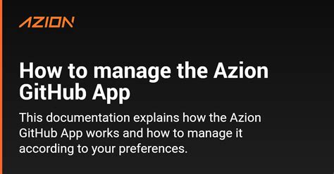 How To Manage The Azion Github App Azion Documentation