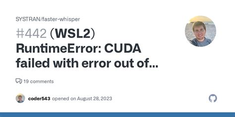 Wsl2 Runtimeerror Cuda Failed With Error Out Of Memory · Issue 442