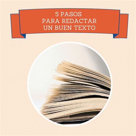 Las Claves Para La Buena Y Correcta Redacción De Un Texto Visualpublinet