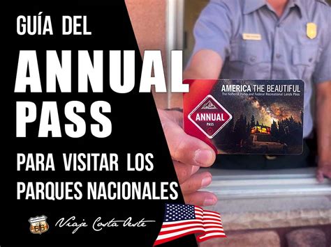 Guía Del Annual Pass Para Visitar Parques Nacionales Eeuu